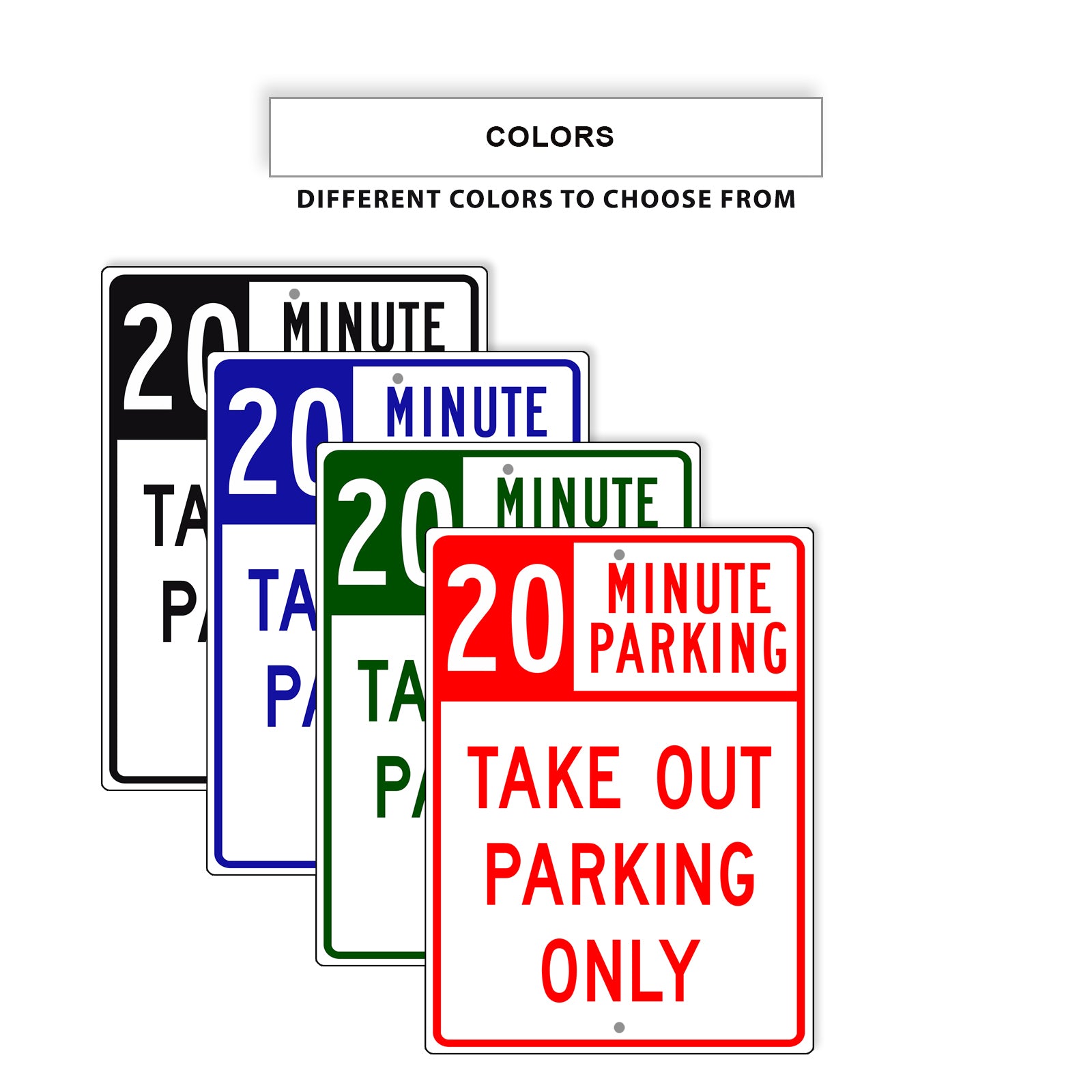 20 Minute Take Out Parking Only Aluminum Metal Plate Sign – Sign Fever