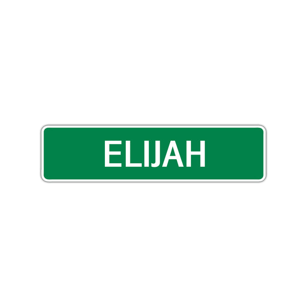 Elijah Street Sign Children Name Room Plate - Sign Fever