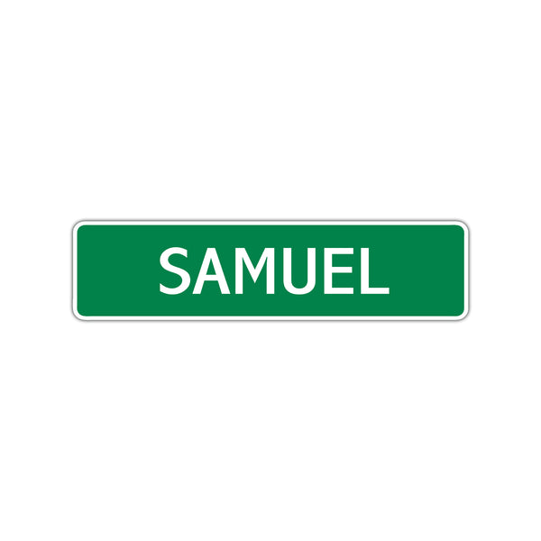 Samuel Street Sign Children Name Room Plate - Sign Fever