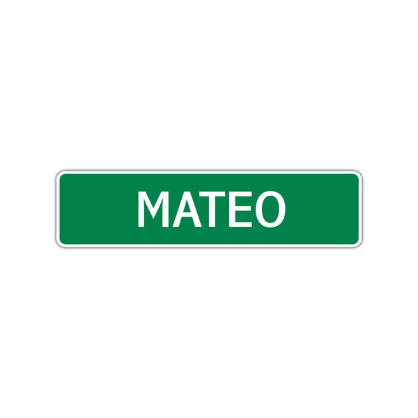 Mateo Street Sign Children Name Room Plate - Sign Fever