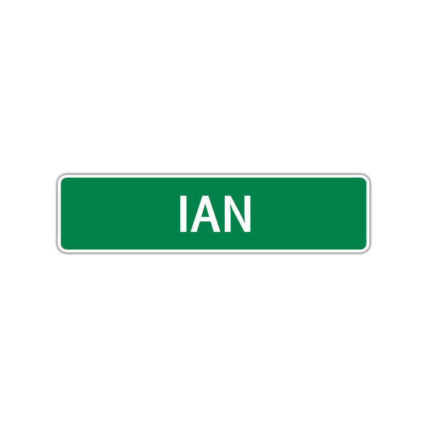 Ian Street Sign Children Name Room Plate - Sign Fever