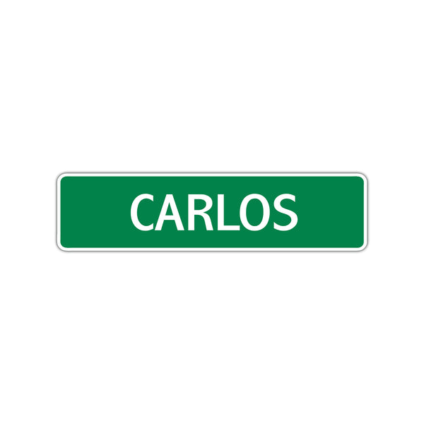Carlos Street Sign Children Name Room Plate - Sign Fever