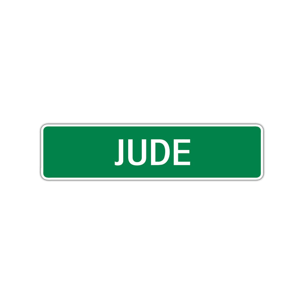 Jude Street Sign Children Name Room Plate - Sign Fever