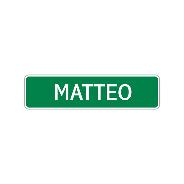 Matteo Street Sign Children Name Room Plate - Sign Fever