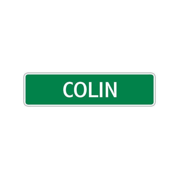 Colin Street Sign Children Name Room Plate - Sign Fever