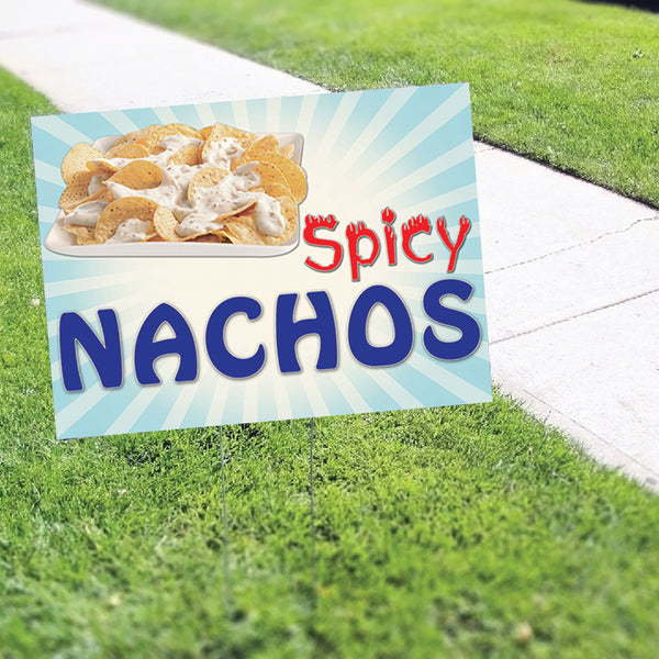 Spicy Nachos Coroplast Yard Sign - Sign Fever