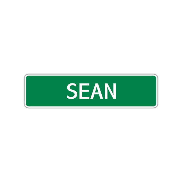 Sean Street Sign Children Name Room Plate - Sign Fever