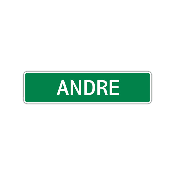 Andre Street Sign Children Name Room Plate - Sign Fever