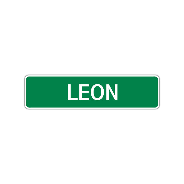 Leon Street Sign Children Name Room Plate - Sign Fever