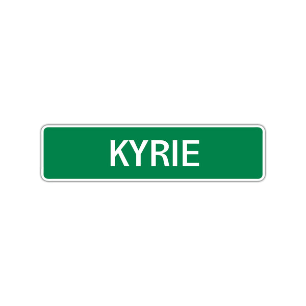 Kyrie Street Sign Children Name Room Plate - Sign Fever