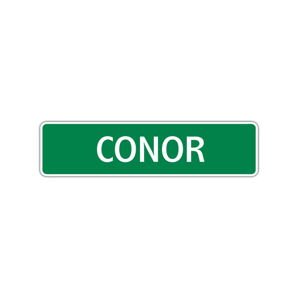 Conor Street Sign Children Name Room Plate - Sign Fever