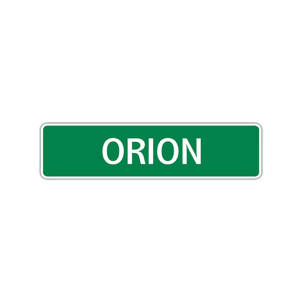 Orion Street Sign Children Name Room Plate - Sign Fever