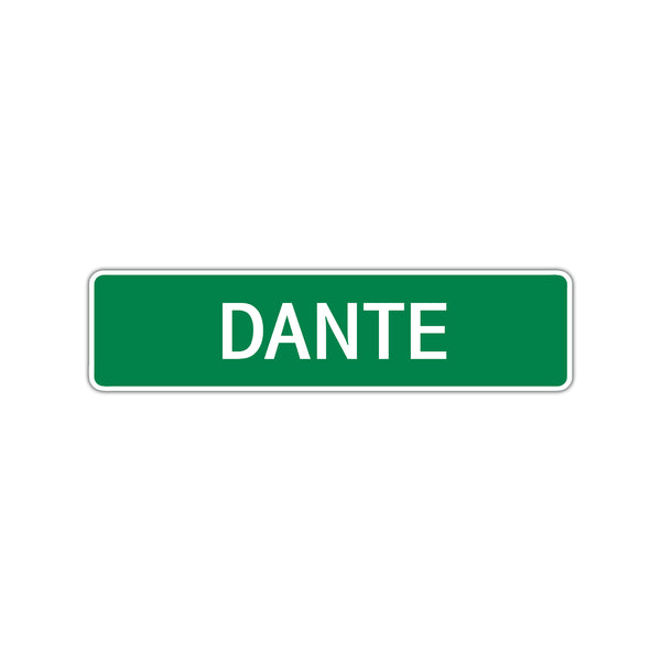 Dante Street Sign Children Name Room Plate - Sign Fever