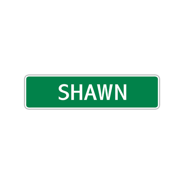 Shawn Street Sign Children Name Room Plate - Sign Fever