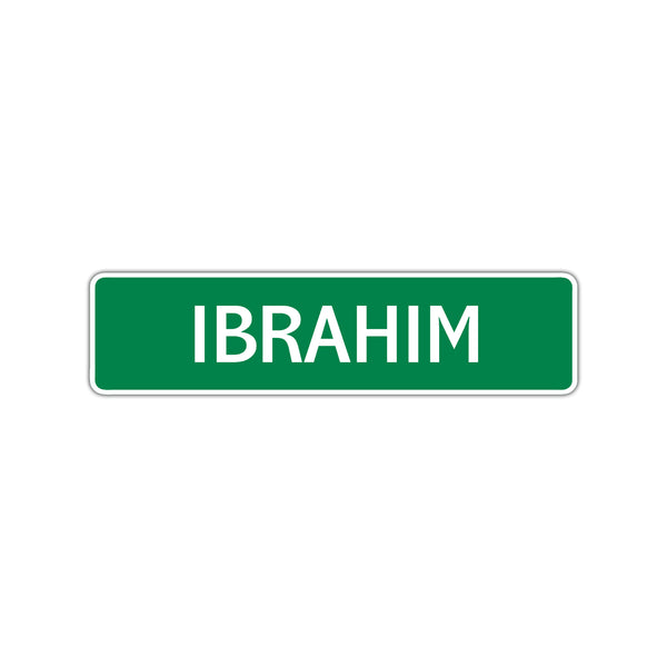 Ibrahim Street Sign Children Name Room Plate - Sign Fever