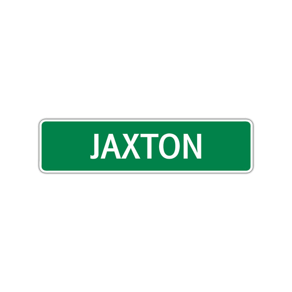 Jaxton Street Sign Children Name Room Plate - Sign Fever