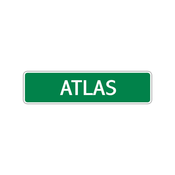 Atlas Street Sign Children Name Room Plate - Sign Fever