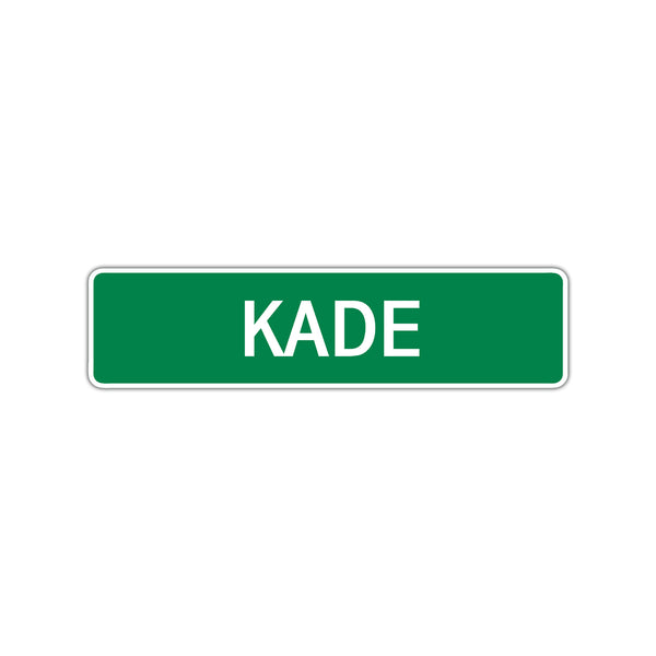 Kade Street Sign Children Name Room Plate - Sign Fever