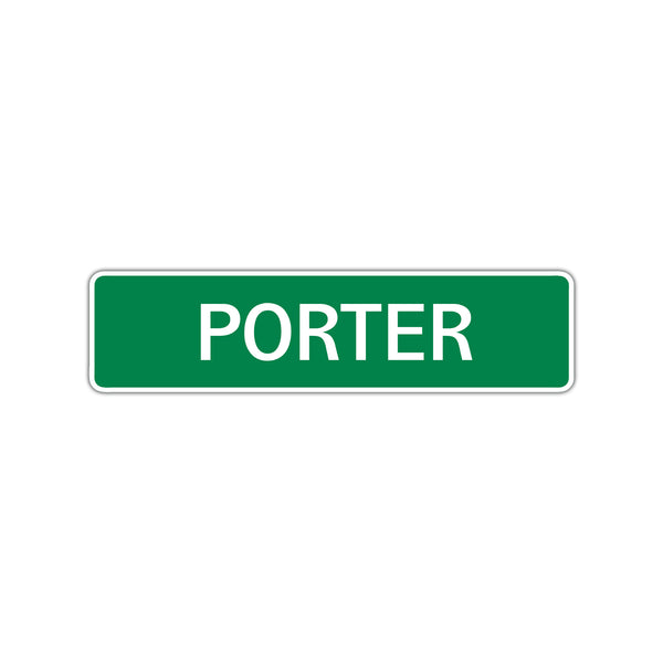 Porter Street Sign Children Name Room Plate - Sign Fever