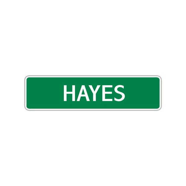 Hayes Street Sign Children Name Room Plate - Sign Fever