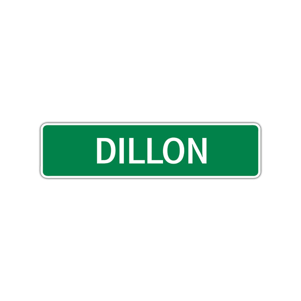 Dillon Street Sign Children Name Room Plate - Sign Fever