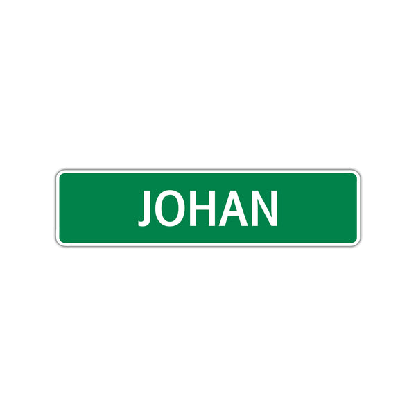 Johan Street Sign Children Name Room Plate - Sign Fever