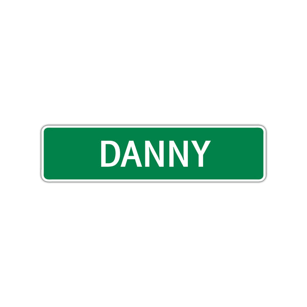 Danny Street Sign Children Name Room Plate - Sign Fever