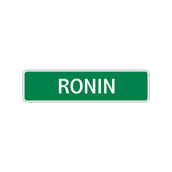 Ronin Street Sign Children Name Room Plate - Sign Fever