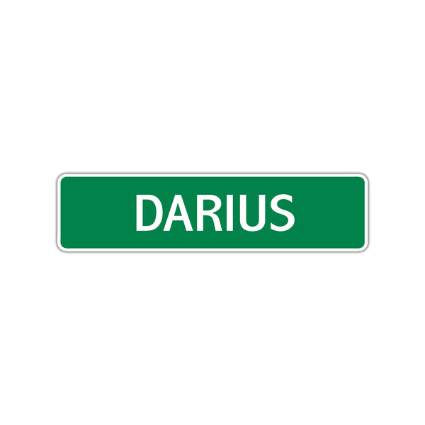 Darius Street Sign Children Name Room Plate - Sign Fever