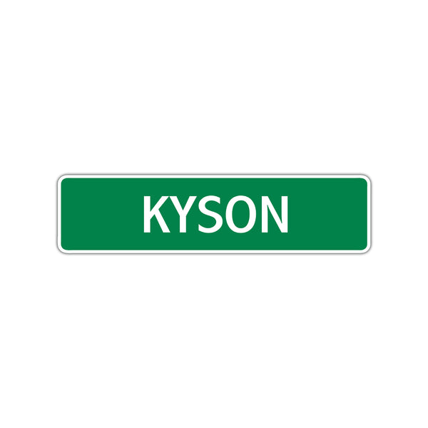 Kyson Street Sign Children Name Room Plate - Sign Fever