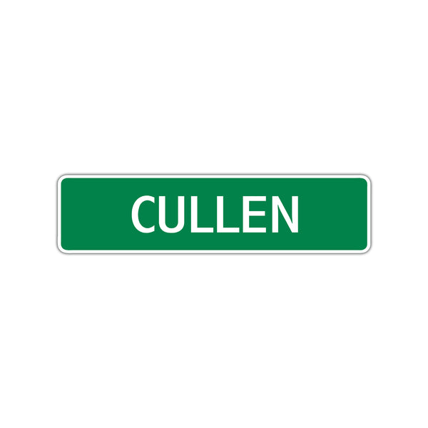 Cullen Street Sign Children Name Room Plate - Sign Fever