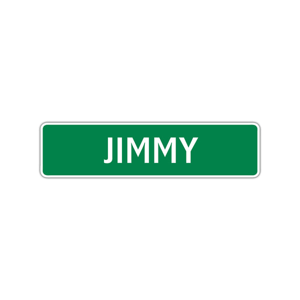 Jimmy Street Sign Children Name Room Plate - Sign Fever