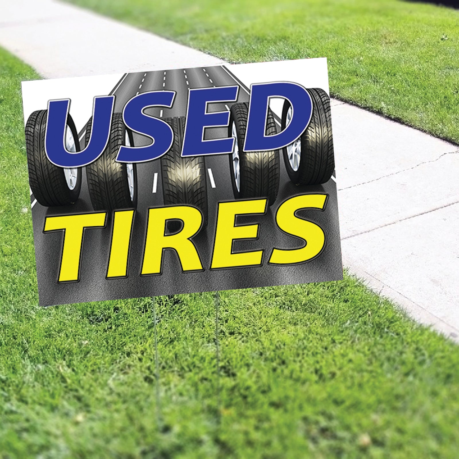 Used Tires With Logo Coroplast Printed Yard Sign - Sign Fever