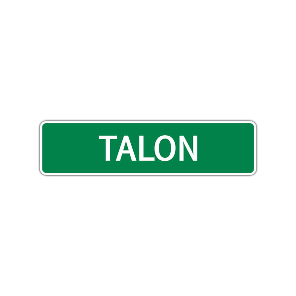 Talon Street Sign Children Name Room Plate - Sign Fever