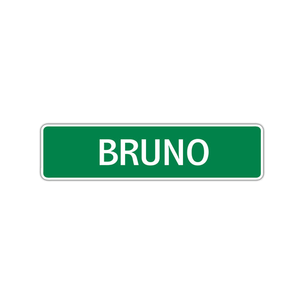 Bruno Street Sign Children Name Room Plate - Sign Fever