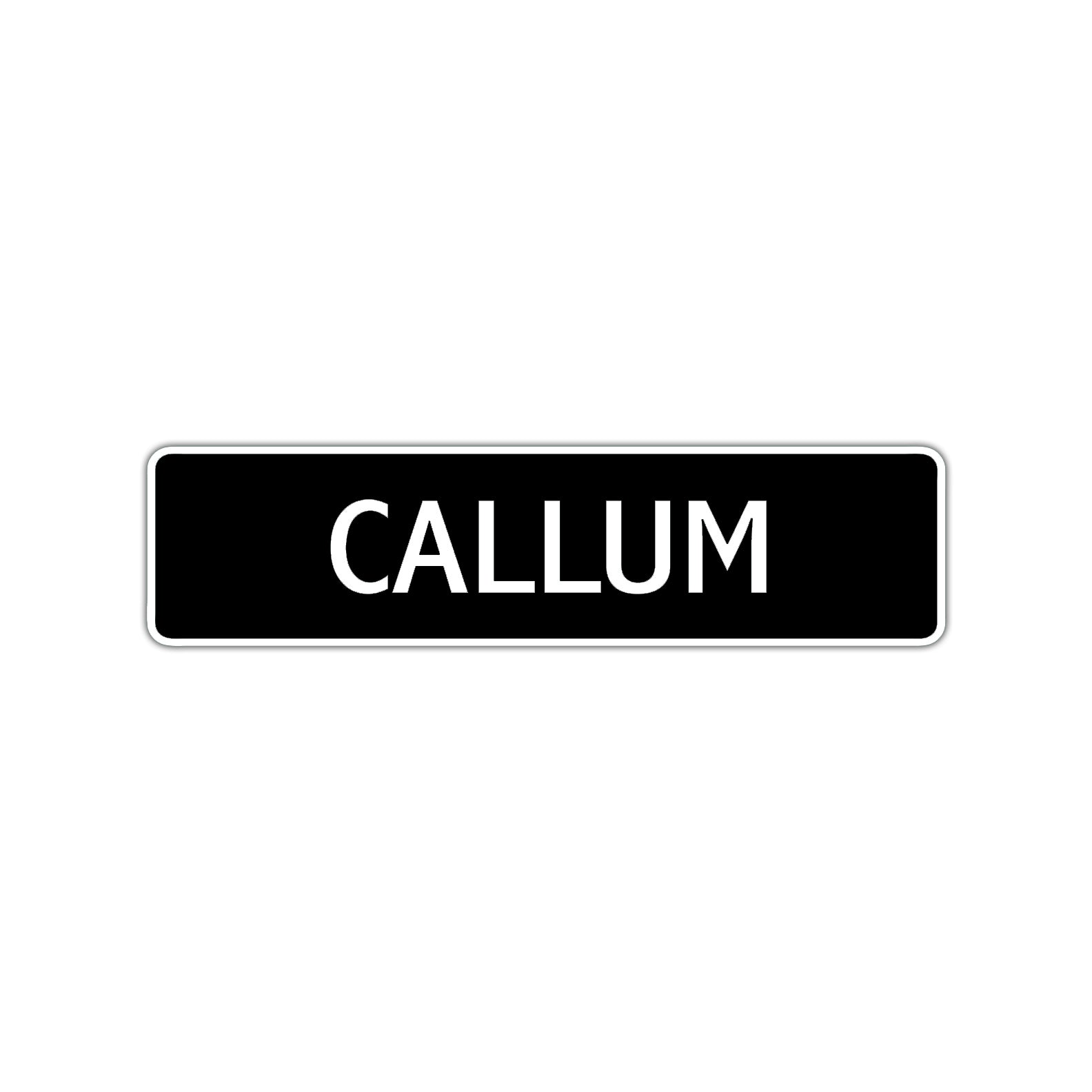 Callum Street Sign Children Name Room Plate - Sign Fever