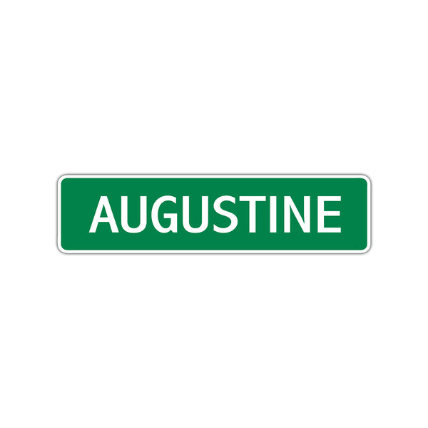 Augustine Street Sign Children Name Room Plate - Sign Fever