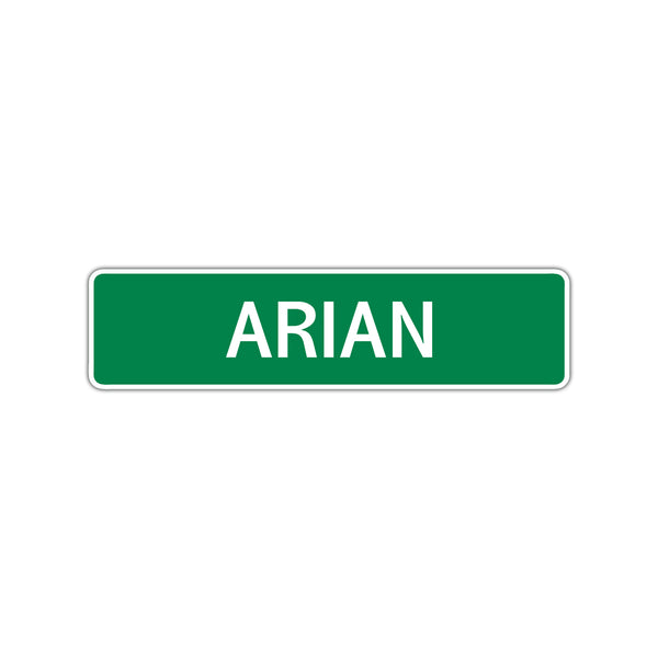 Arian Street Sign Children Name Room Plate - Sign Fever