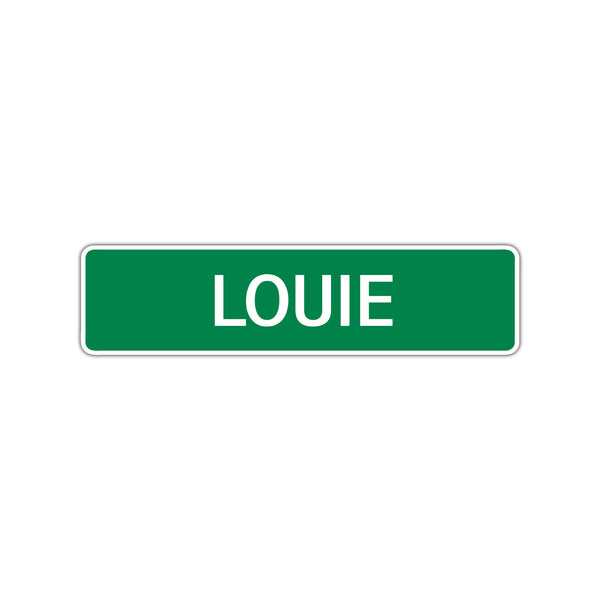 Louie Street Sign Children Name Room Plate - Sign Fever