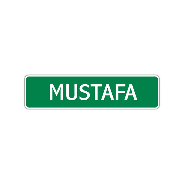 Mustafa Street Sign Children Name Room Plate - Sign Fever