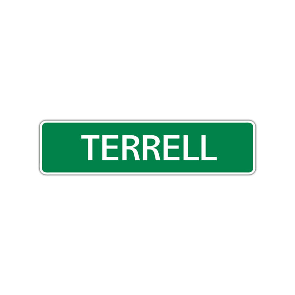 Terrell Street Sign Children Name Room Plate - Sign Fever