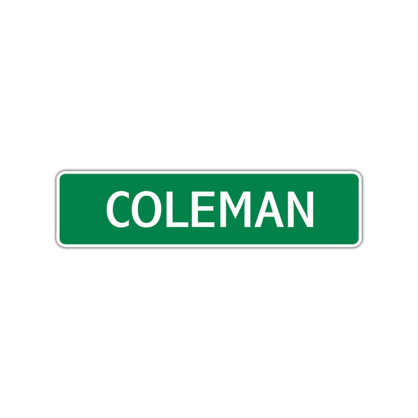 Coleman Street Sign Children Name Room Plate - Sign Fever