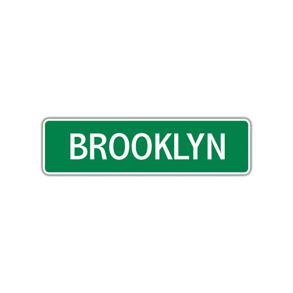 Brooklyn Street Sign Children Name Room Plate - Sign Fever