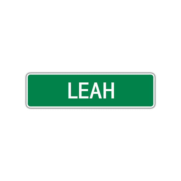 Leah Street Sign Children Name Room Plate - Sign Fever