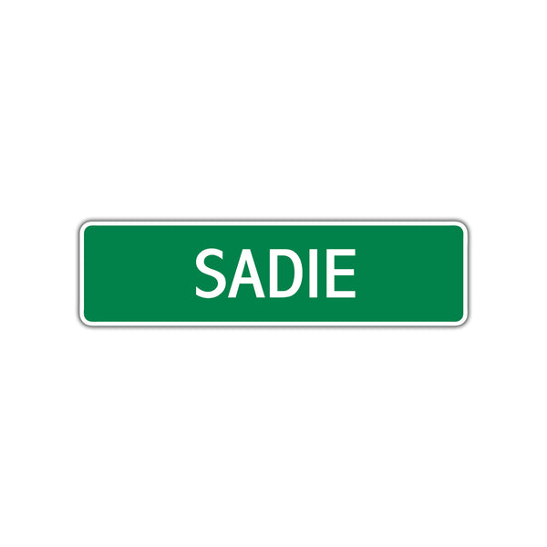 Sadie Street Sign Children Name Room Plate - Sign Fever