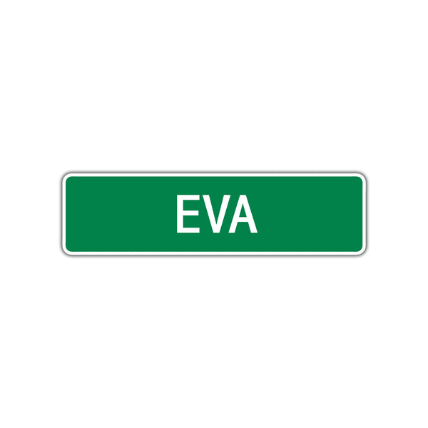 Eva Street Sign Children Name Room Plate - Sign Fever