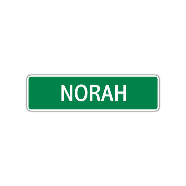 Norah Street Sign Children Name Room Plate - Sign Fever