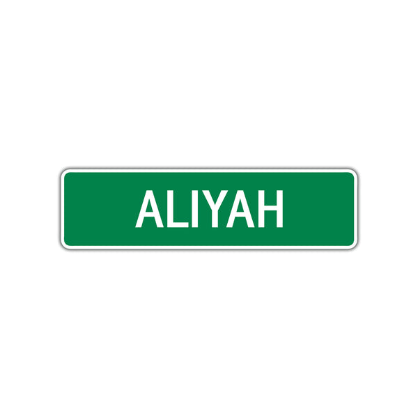 Aliyah Street Sign Children Name Room Plate - Sign Fever