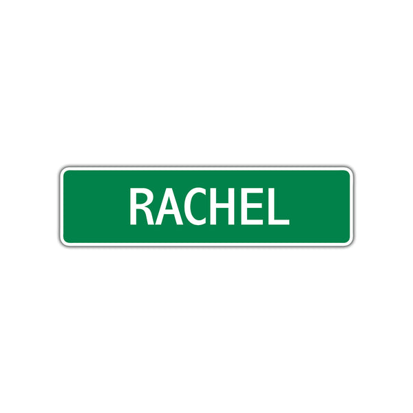 Rachel Street Sign Children Name Room Plate - Sign Fever