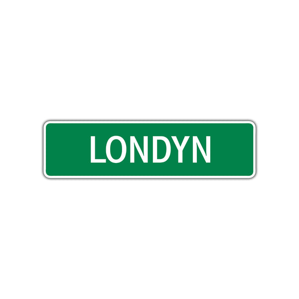 Londyn Street Sign Children Name Room Plate - Sign Fever